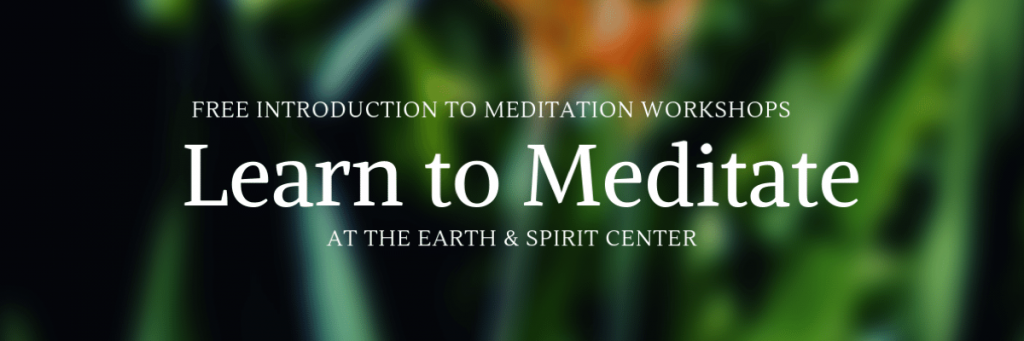Free Workshop: Introduction to Meditation - Passionist Earth & Spirit ...